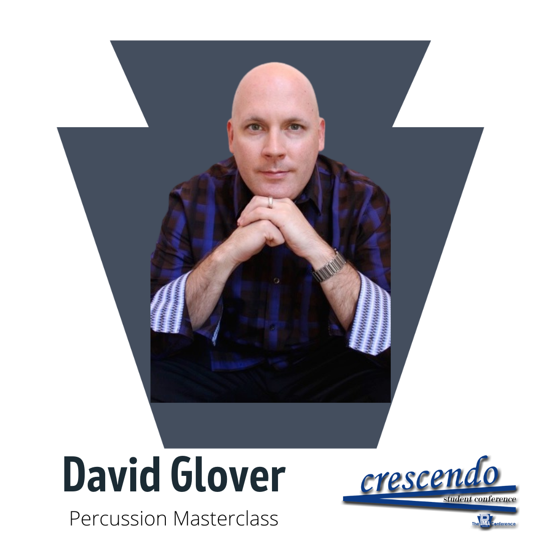 David Glover – Pennsylvania Music Educators Association