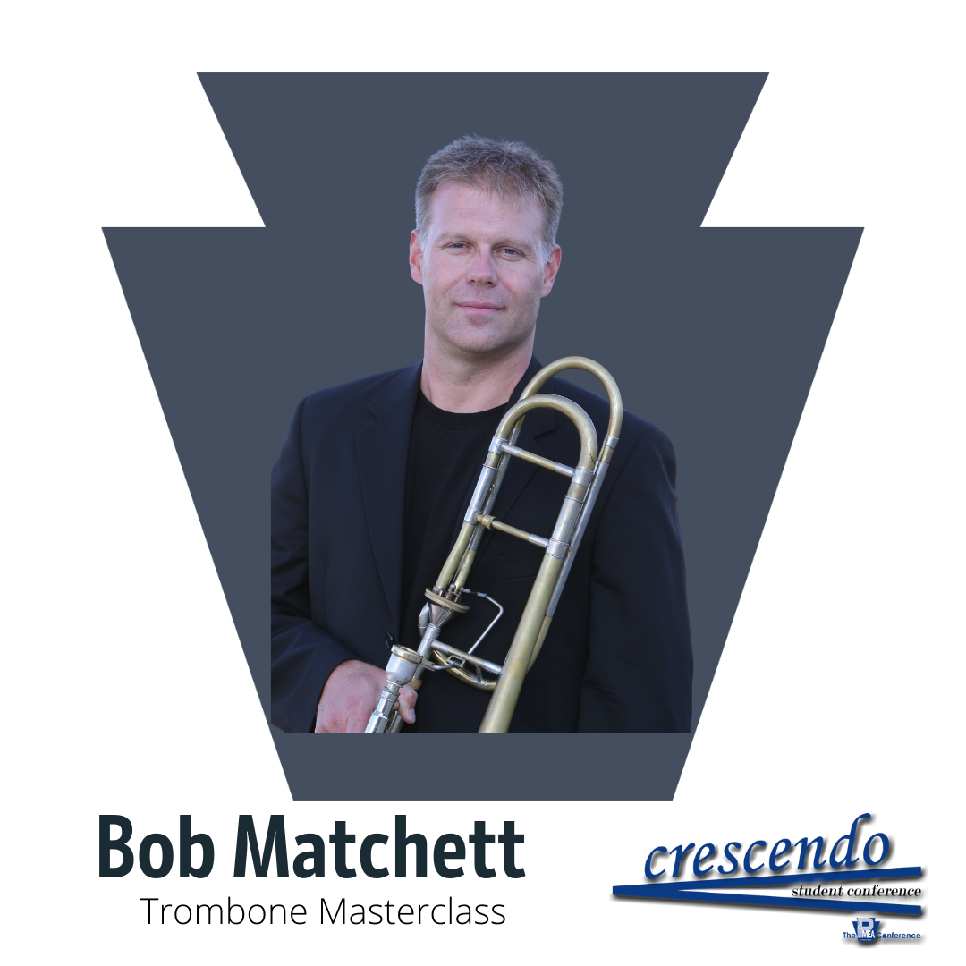 Bob Matchett – Pennsylvania Music Educators Association